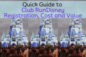 Quick Guide to Club RunDisney: Registration, Cost, and Value - Pixie ...